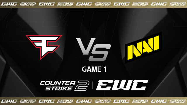 FaZe vs NAVI-1 CS2-EWC 中文流 BO3第一局_虎牙直播_huya