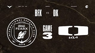 [LCK]【BFX vs DK】第三局速看丨2025LCK杯小组对抗赛丨20250122_虎牙直播_huya